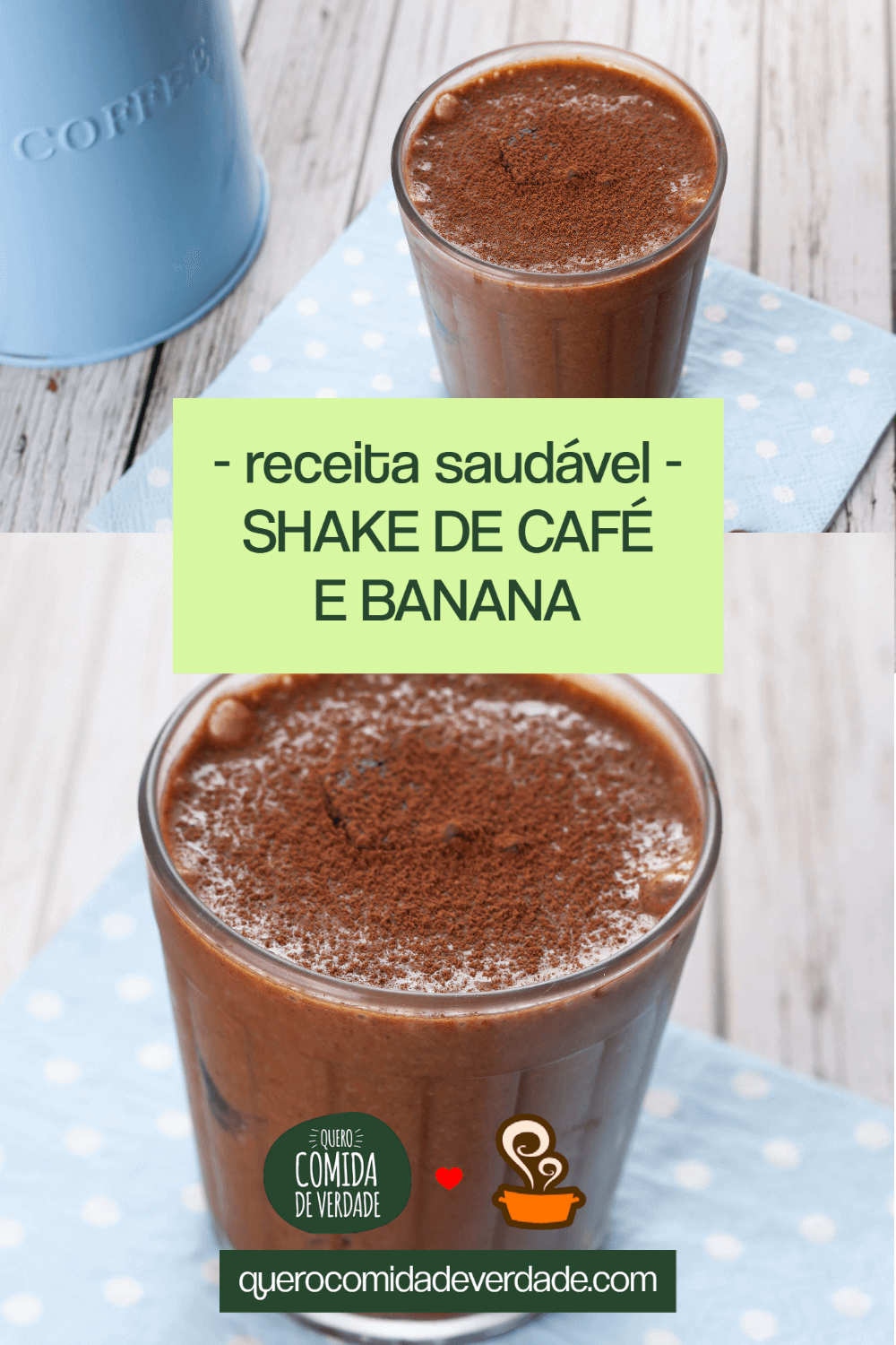 Shake de café e banana - receita super nutritiva e fácil